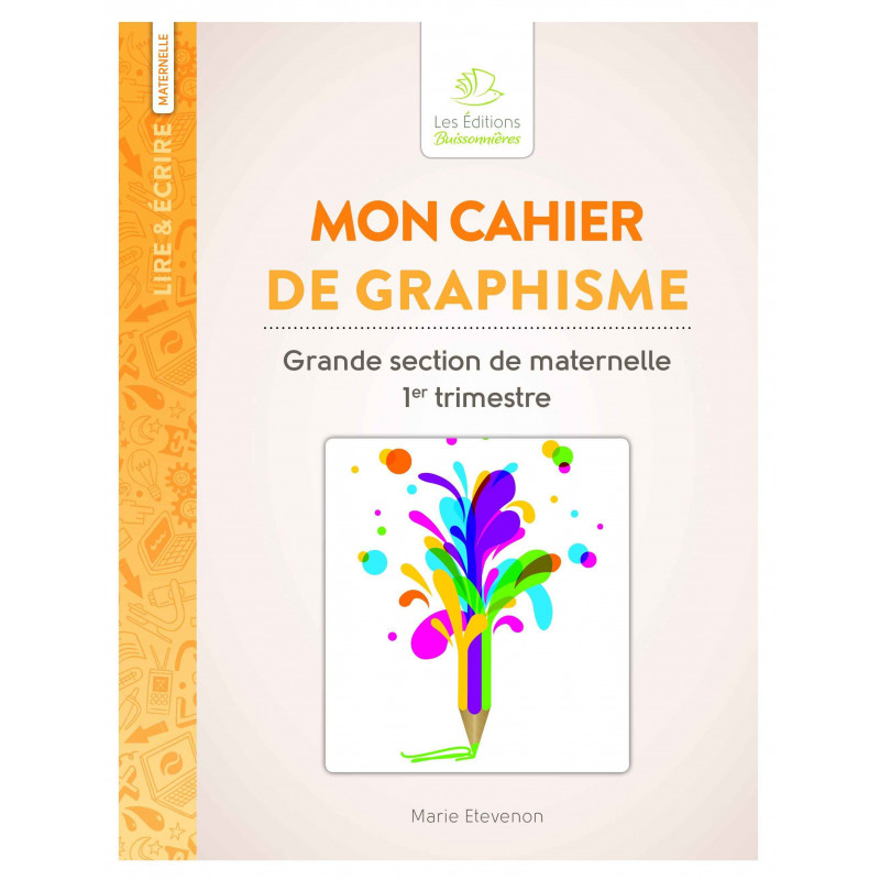 9782849265406 - MON CAHIER DE GRAPHISME GRANDE SECTION